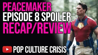 Peacemaker Episode 8 Spoiler Recap/Review | TIMCAST