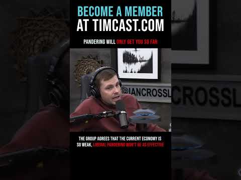 Timcast IRL - Pandering Will Only Get You So Far #shorts | TIMCAST