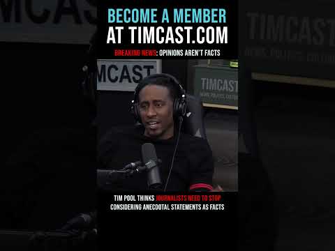 Timcast IRL - Breaking News: Opinions Aren't Facts #shorts | TIMCAST