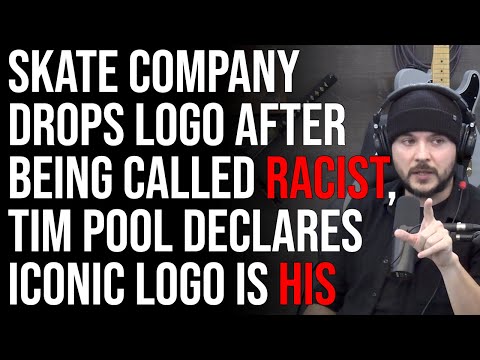 Skate Company Drops Logo After Being Called Racist, Tim Pool Declares ...