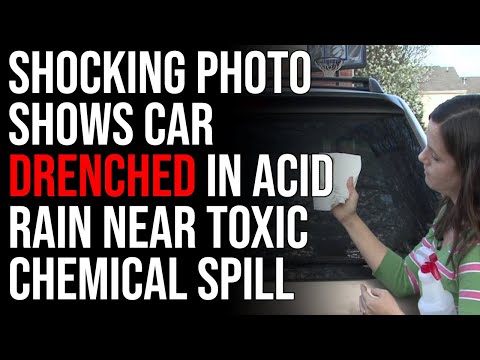 Shocking Photo Shows Car DRENCHED IN ACID RAIN Near Toxic Chemical ...