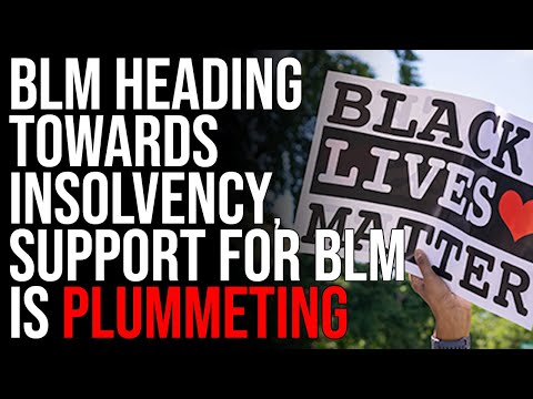 BLM Heading Towards Insolvency, Support For BLM Is PLUMMETING | TIMCAST