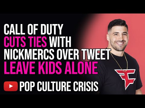 Call of Duty CUTS TIES With Nickmercs For Tweeting 'Leave Little ...