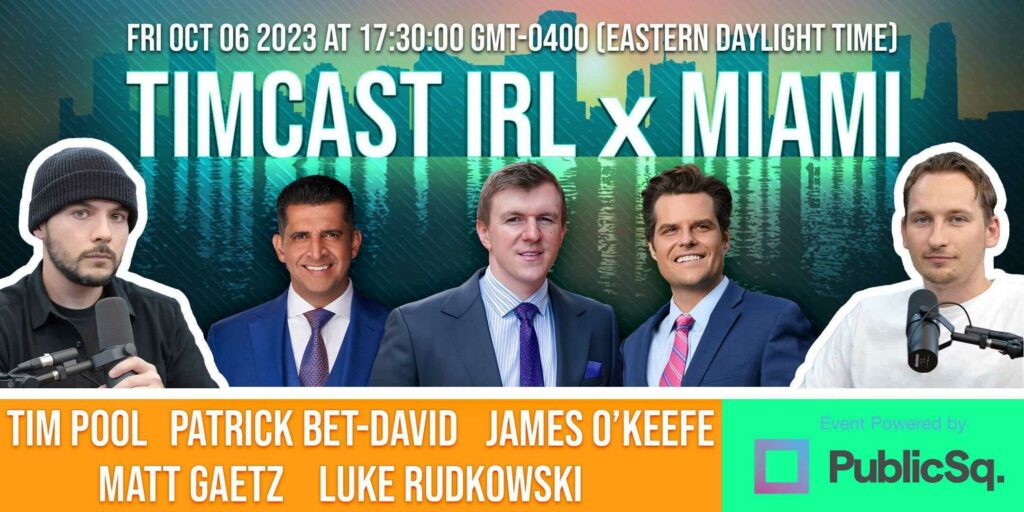 TIMCAST IRL x Miami | TIMCAST