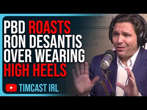 PBD ROASTS DeSantis Over WEARING HIGH HEELS, Hilarious Video Of ...