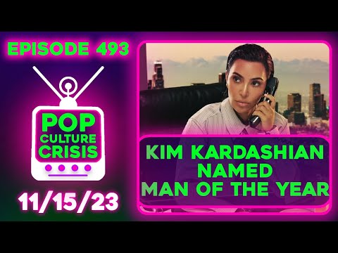 Pop Culture Crisis 493 - Kim Kardashian: 'Man of the Year', Will Smith Outed? (W/ Isabelle ...