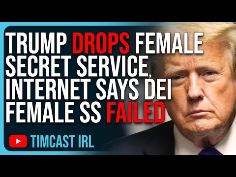 Trump DROPS Female Secret Service, Internet Says DEI Female SS FAILED ...