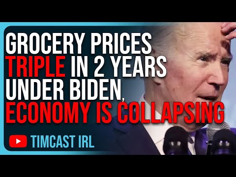 Grocery Prices TRIPLE In 2 Years Under Biden, American Economy Is ...