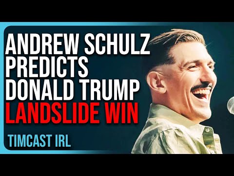 Andrew Schulz Predicts Trump LANDSLIDE WIN, Regular People Supporting ...