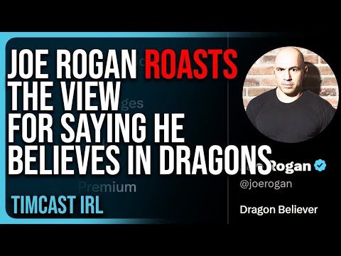 Joe Rogan ROASTS The View For Saying He BELIEVES IN DRAGONS, He Changes ...