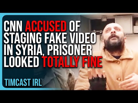 CNN ACCUSED of STAGING Fake Video In Syria, Prisoner Looked TOTALLY ...