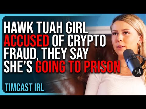 Hawk Tuah Girl Gets Accused of CRYPTO FRAUD, They Say She’s GOING TO ...