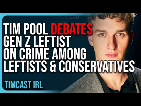 Tim Pool DEBATES Gen Z Leftist On Crime Among Leftists & Right Wingers ...