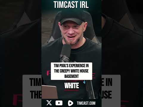 Tim Pool's Experience In The CREEPY White House Basement | TIMCAST