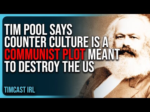 Tim Pool Says Counter Culture & Rebellion Is A COMMUNIST PLOT Meant To ...